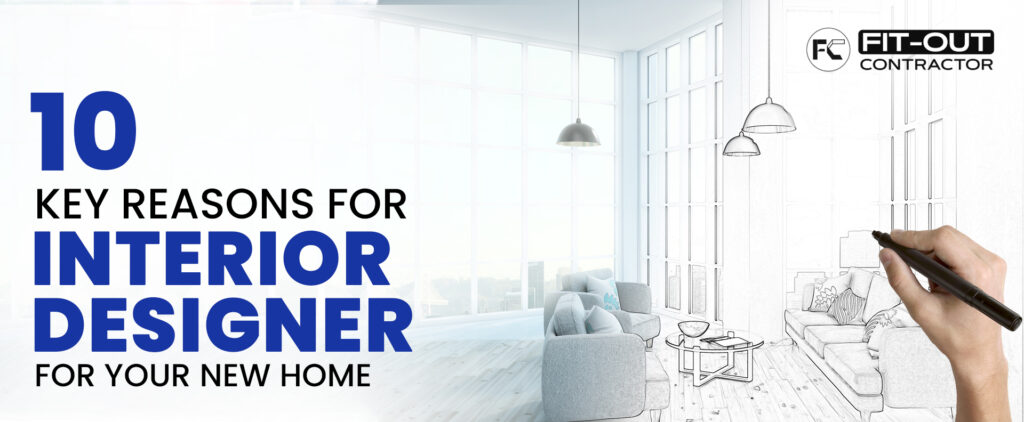 10 Key Reasons for Consulting an Interior Designer